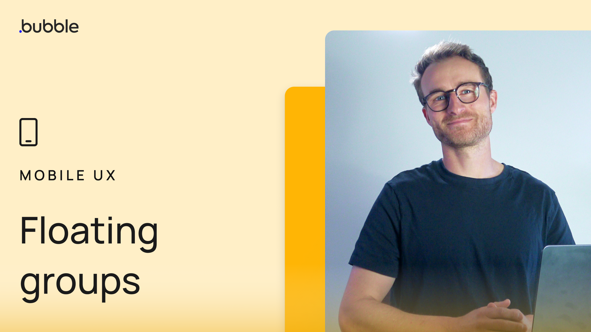 Floating groups (Lesson 2.1) | Bubble